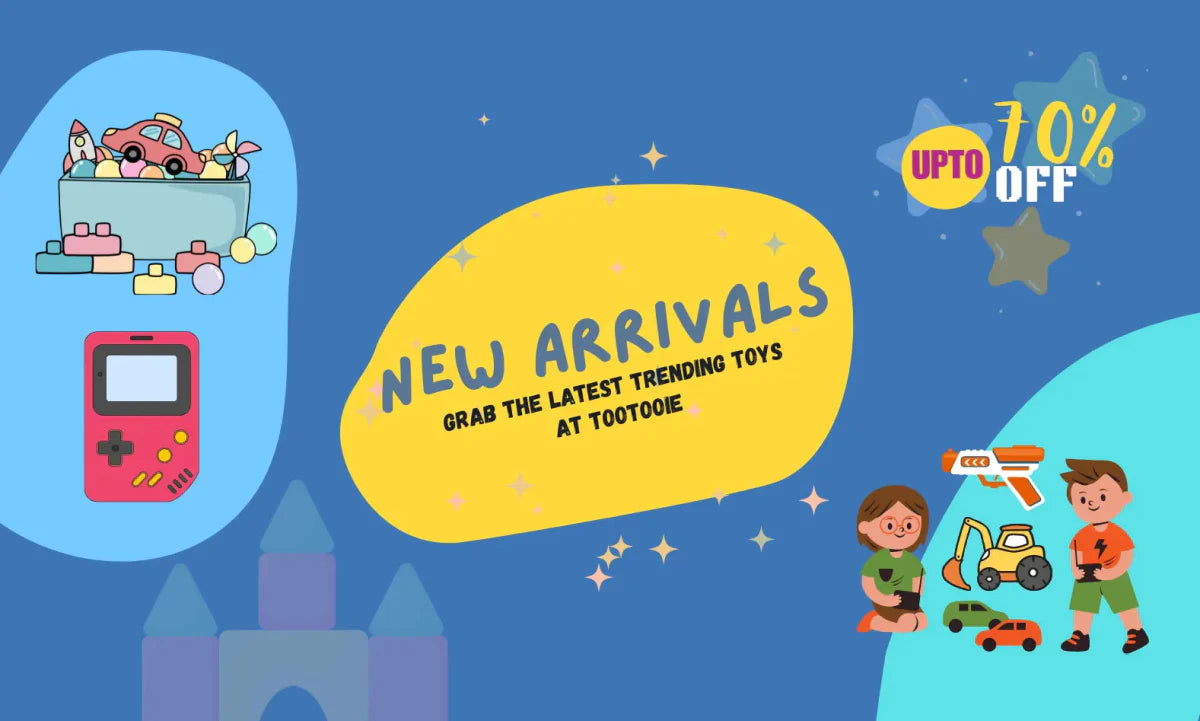 Most Trending New Arrivals Kids Toys - Tootooie